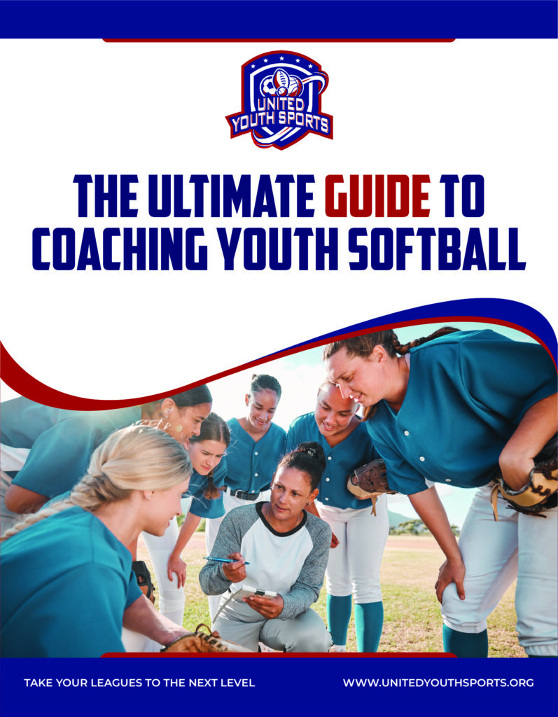 The Ultimate Guide to Coaching Youth Softball - United Youth Sports